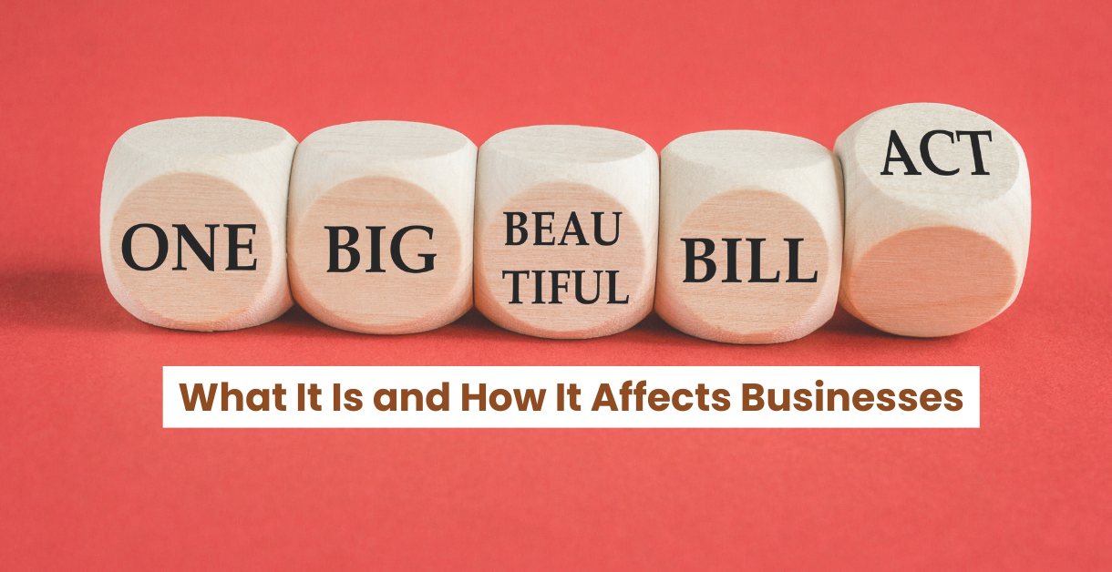 The One Big Beautiful Bill Act (OBBBA) Impact on Business Tax