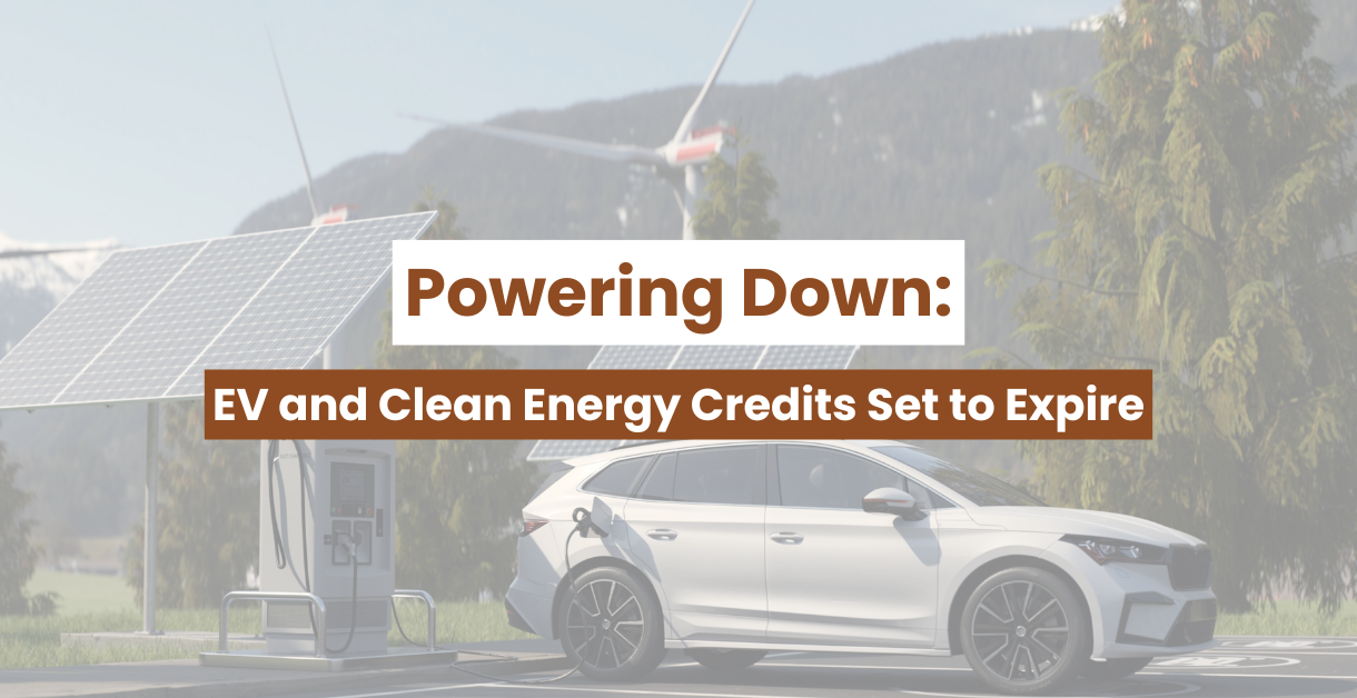 OBBBA 2025: EV & Clean Energy Tax Credits Expiration