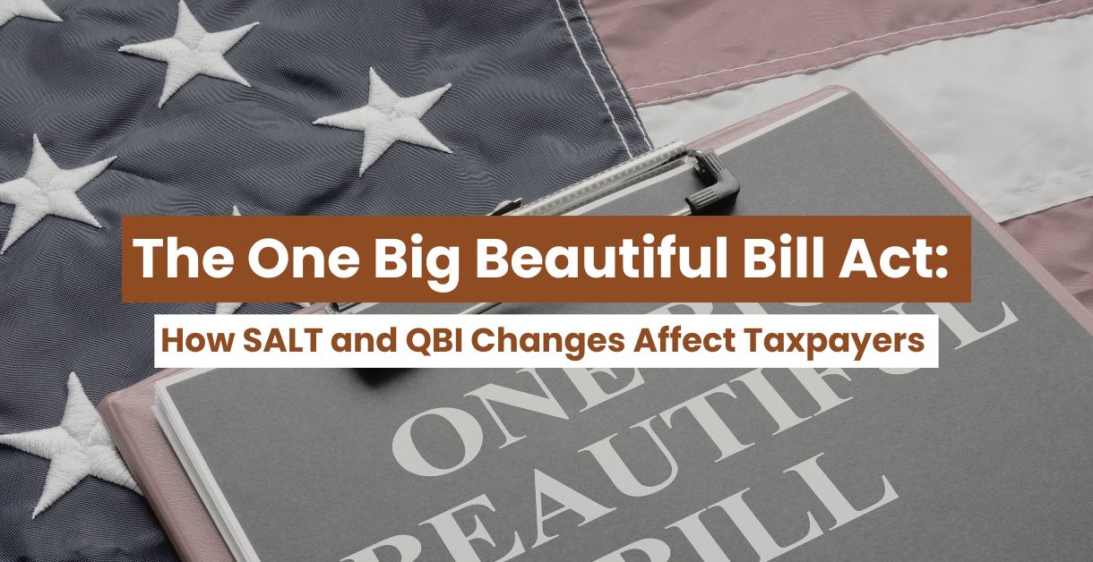 OBBBA: SALT Deduction Cap & QBI Deduction Changes